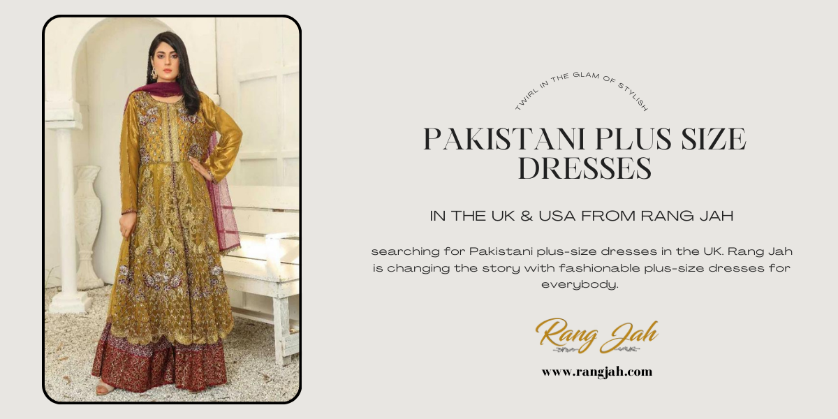 Twirl in the Glam of Stylish Pakistani Plus Size Dresses in the UK fro ...