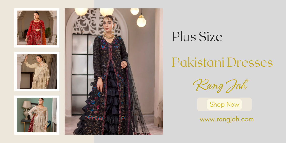 Embrace Your Curves with These Stunning Plus Size Pakistani Dresses ...